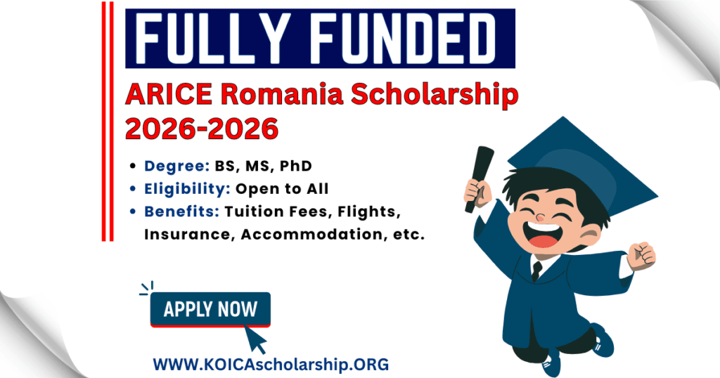 Apply For ARICE Romania Scholarship 2025-2026: Fully Funded