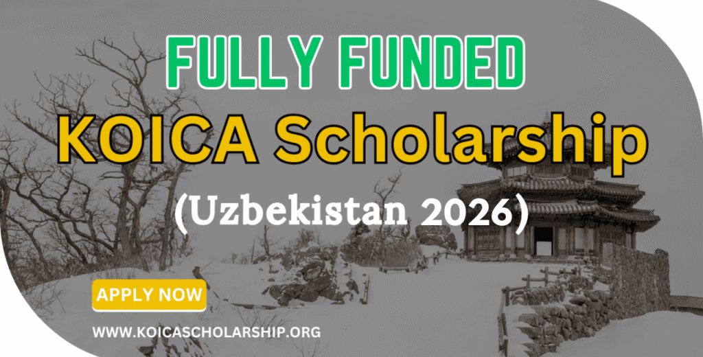 KOICA Scholarship 2026 | South Korea Study Scholarship