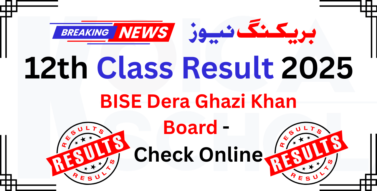 BISE Dera Ghazi Khan 2nd Year Result 2025 - Check Online