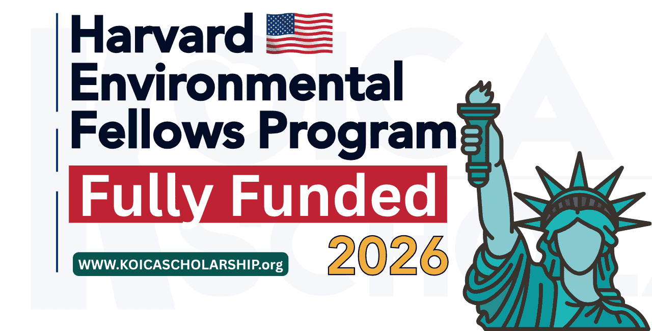 Harvard Environmental Fellows Program 2026 in USA (Fully Funded)