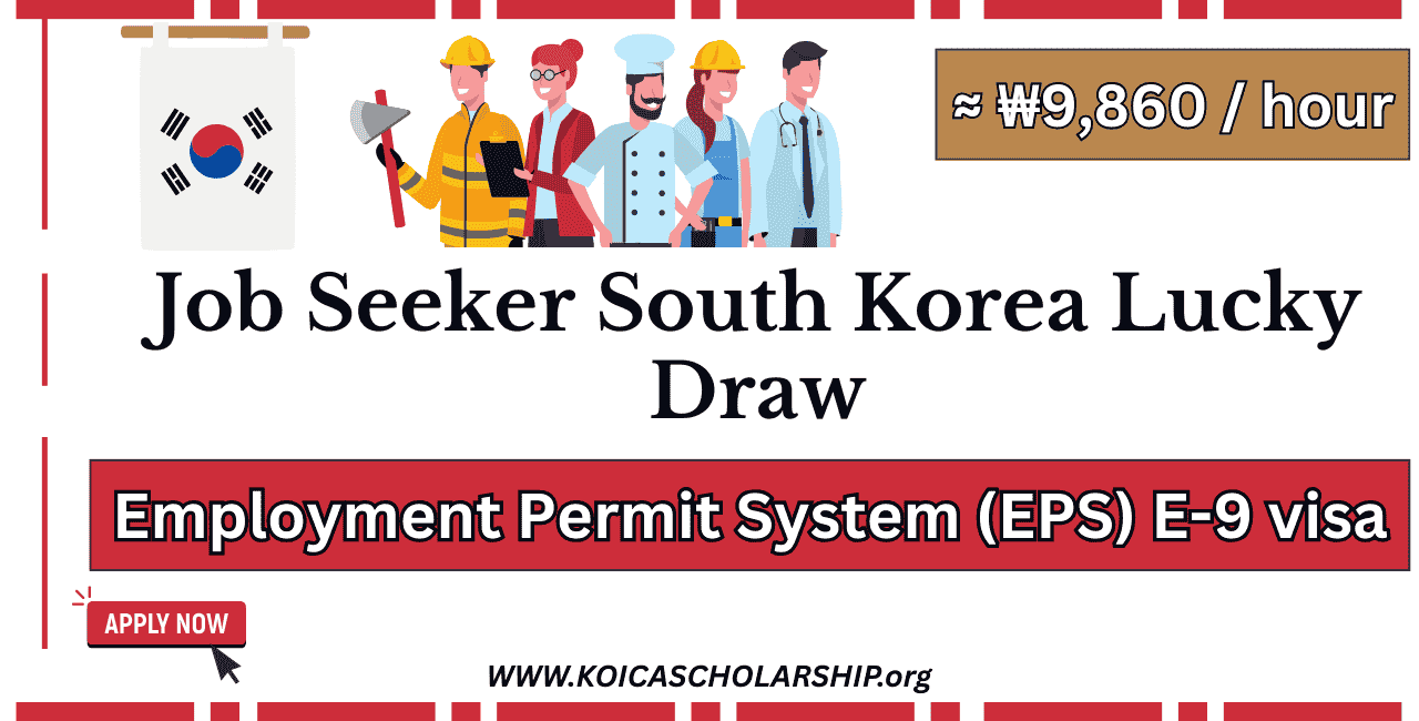 Job Seeker South Korea Lucky Draw 2026 | Complete Guide