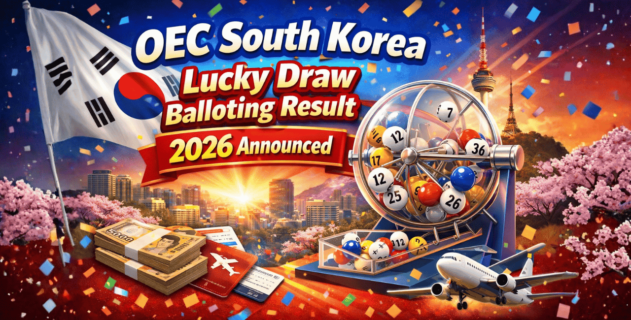OEC South Korea Lucky Draw Balloting Result 2026 Announced (How to ...